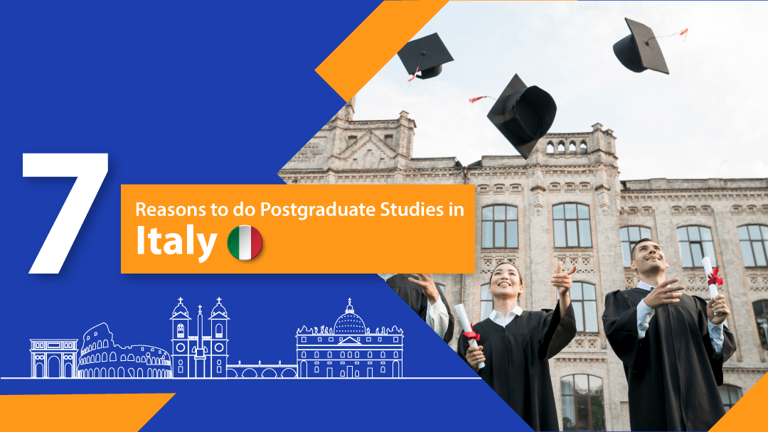 7 Reasons to do Postgraduate Studies in Italy